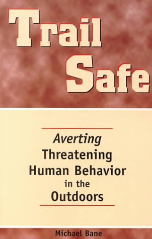 Trail Safe: Averting Threatening Human Behavior in the Outdoors by ...