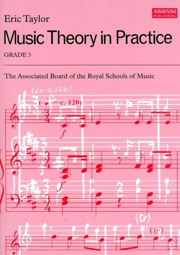 Music Theory in Practice: Grade 3 by Eric Taylor | Goodreads