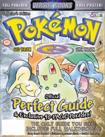 Versus Books Official Pokemon Gold & Silver Perfect Guide by Casey Loe ...
