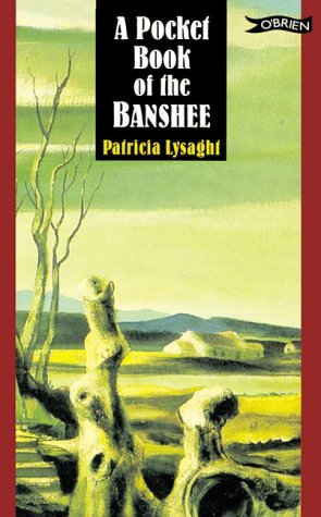 A Pocket Book of the Banshee by Patricia Lysaght | Goodreads