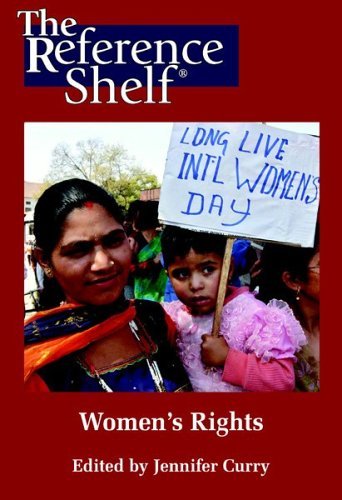 Women's Rights (Reference Shelf) by Jennifer Curry | Goodreads