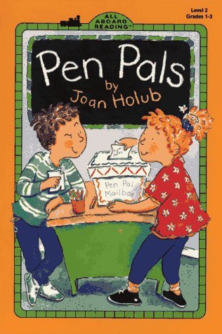 Pen Pals (All Aboard Reading. Level 2) by Joan Holub | Goodreads