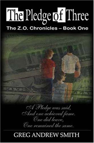 The Pledge of Three: The Z.O. Chronicles — Book One by Greg Andrew ...