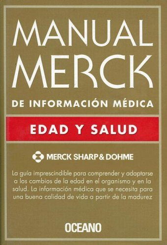 MANUAL MERCK EDAD Y SALUD LIBRERIAS by merck sharp | Goodreads