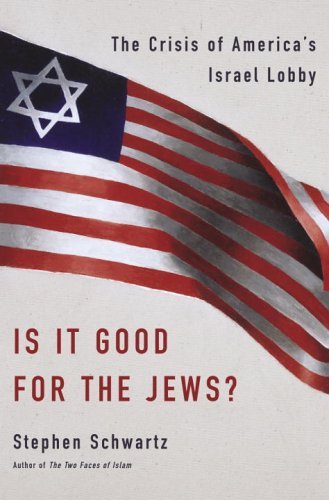 Is It Good for the Jews?: The Crisis of America's Israel Lobby by ...