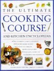 The Ultimate Cooking Course and Kitchen Encyclopedia by Norma MacMillan ...