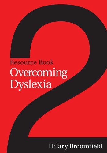 Overcoming Dyslexia: Resource Book 2 (Dyslexia Series by Hilary ...