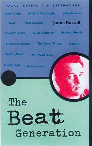 The Beat Generation by Jamie Russell | Goodreads