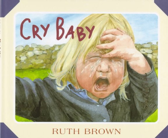 Cry Baby by Ruth Brown | Goodreads