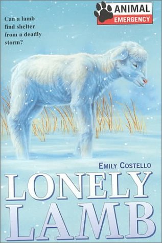 Lonely Lamb (Animal Emergency, #10) by Emily Costello | Goodreads