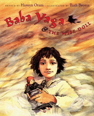 Baba Yaga and the Wise Doll by Hiawyn Oram | Goodreads