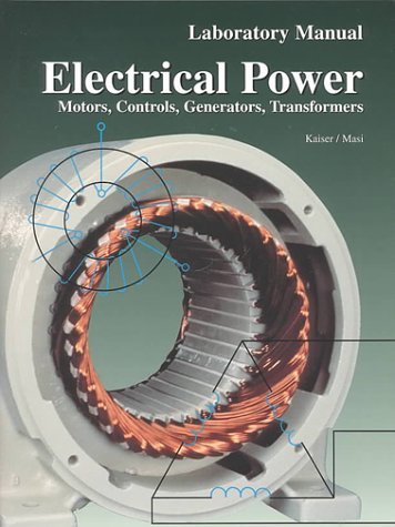 Electrical Power (Laboratory Manual) by Joseph L. Kaiser | Goodreads