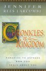 Chronicles of a Kingdom by Jennifer Rees Larcombe | Goodreads