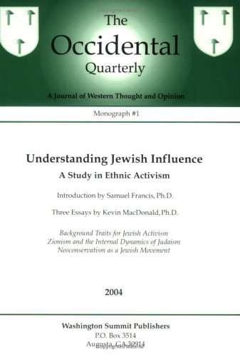 Understanding Jewish Influence by Kevin B. MacDonald | Goodreads