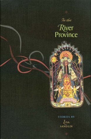 In the River Province by Lisa Sandlin | Goodreads