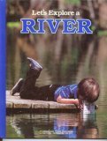 Let's Explore a River by National Geographic Kids | Goodreads