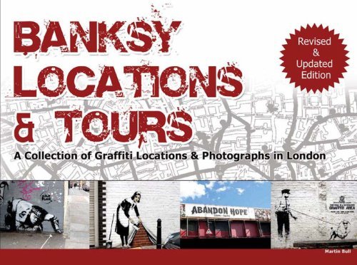 Banksy Locations and Tours: A Collection of Graffiti Locations and ...