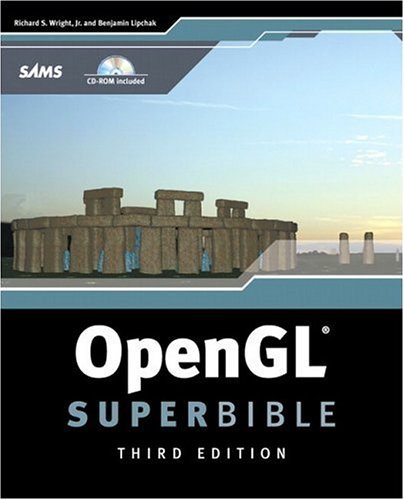 OpenGL SuperBible by Benjamin Lipchak | Goodreads