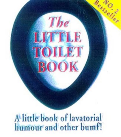 The Little Toilet Book by Adam Hart-Davis | Goodreads