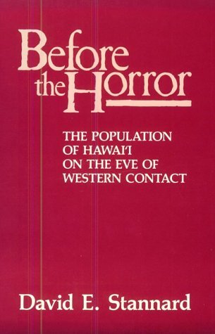 Before the Horror: The Population of Hawaii on the Eve of Western ...