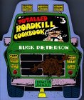 The Totalled Roadkill Cookbook: A Thoughtful Guide for Today's Families ...