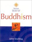 Way of Buddhism by John Snelling | Goodreads