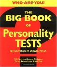 The Big Book of Personality Tests: 90 Easy-To-Score Quizzes That Reveal ...