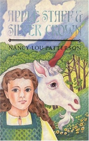 Apple Staff and Silver Crown by Nancy-Lou Patterson | Goodreads