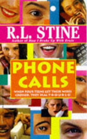 Phone Calls by R.L. Stine | Goodreads