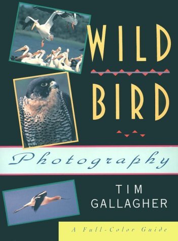 Wild Bird Photography by Tim Gallagher | Goodreads