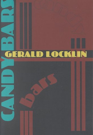 Candy Bars : Selected Stories by Gerald Locklin | Goodreads
