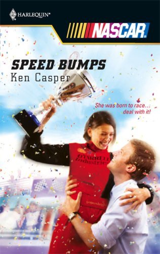 Speed Bumps by Ken Casper | Goodreads