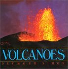 Volcanoes by Seymour Simon | Goodreads