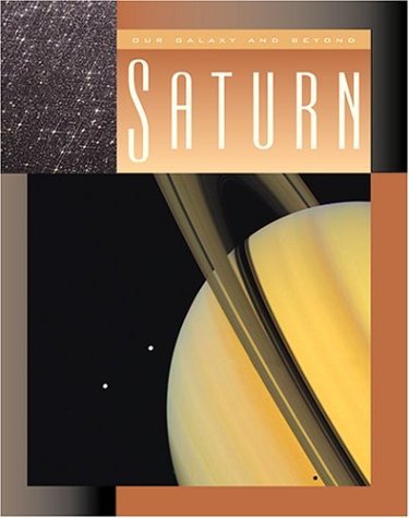 Saturn (Our Galaxy and Beyond) by Charnan Simon | Goodreads