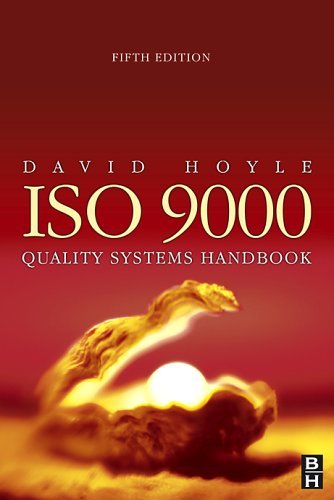 ISO 9000 Quality Systems Handbook by David Hoyle | Goodreads