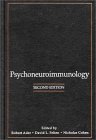 Psychoneuroimmunology, Second Edition by Robert Ader | Goodreads