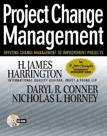 Project Change Management by H. James Harrington | Goodreads