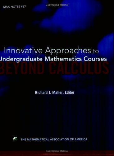 Innovative Approaches to Undergraduate Mathematics Courses Beyond ...