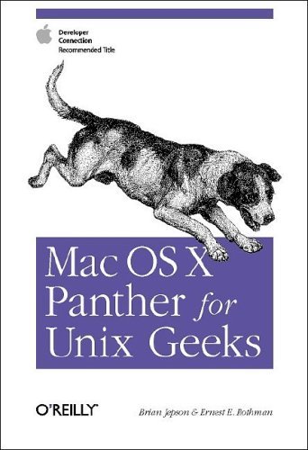 Mac OS X Panther for Unix Geeks by Brian Jepson | Goodreads