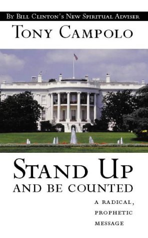 Stand Up and Be Counted: How to Change the World for Good by Tony ...