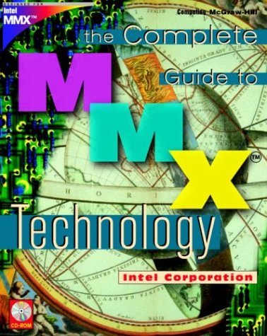 The Complete Guide to Mmx Technology by David Bistry | Goodreads
