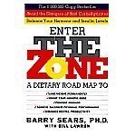 Enter the Zone by Barry Sears | Goodreads