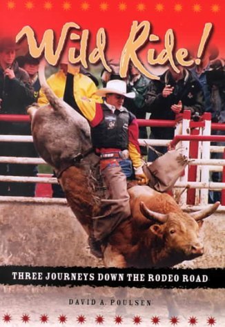 Wild Ride! by David A. Poulsen | Goodreads