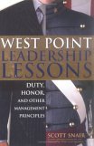 West Point Leadership Lessons: Duty, Honor And Other Management ...