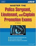 Police Sergeant, Lieutenant, and Captain Promotion Exams by Francis M ...