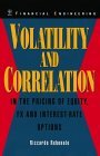 Volatility and Correlation: In the Pricing of Equity, FX and Interest ...