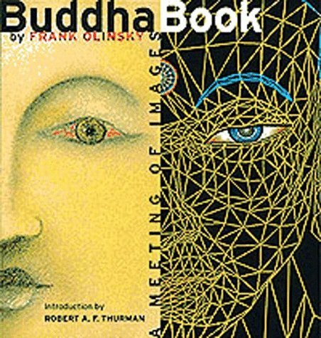 Buddha Book: A Meeting of Images by Frank Olinsky | Goodreads