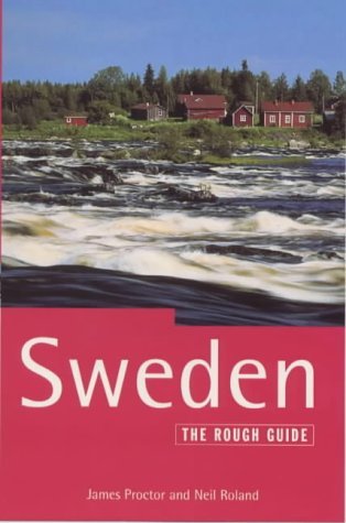 The Rough Guide to Sweden, 2nd Edition by James Proctor | Goodreads