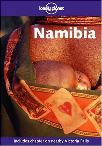 Lonely Planet Namibia by Lonely Planet | Goodreads