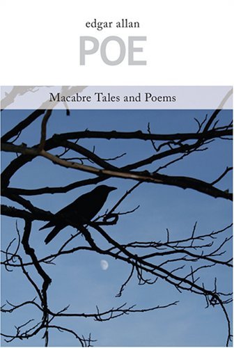 Macabre Tales & Poems by Edgar Allan Poe | Goodreads